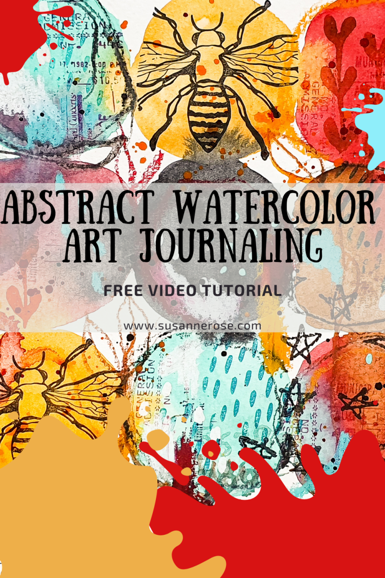 Abstract Watercolor Art Journaling – Video Tutorial – Susanne Rose Art