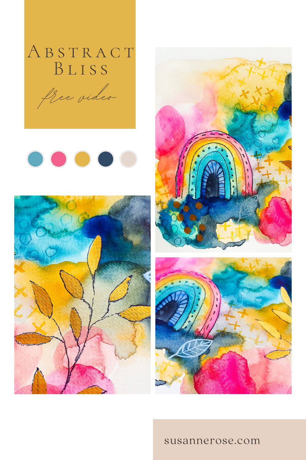 Abstract Watercolor Art Journaling – Video Tutorial – Susanne Rose Art