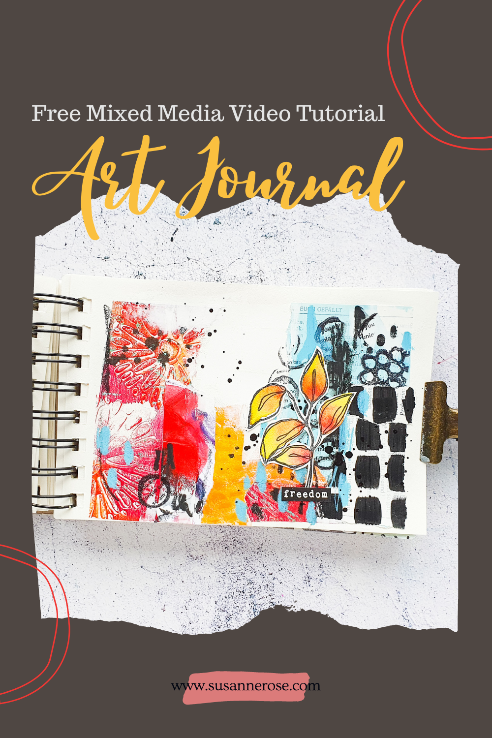 Mixed Media Collage Art Journal Page – Video Tutorial – Susanne Rose Art