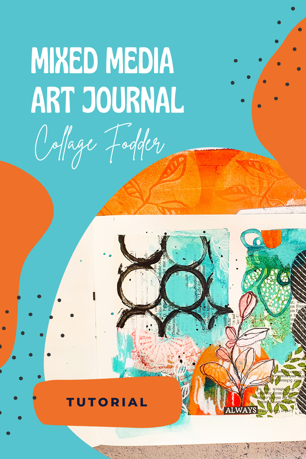 Mixed Media Collage Art Journal Page – Video Tutorial – Susanne Rose Art