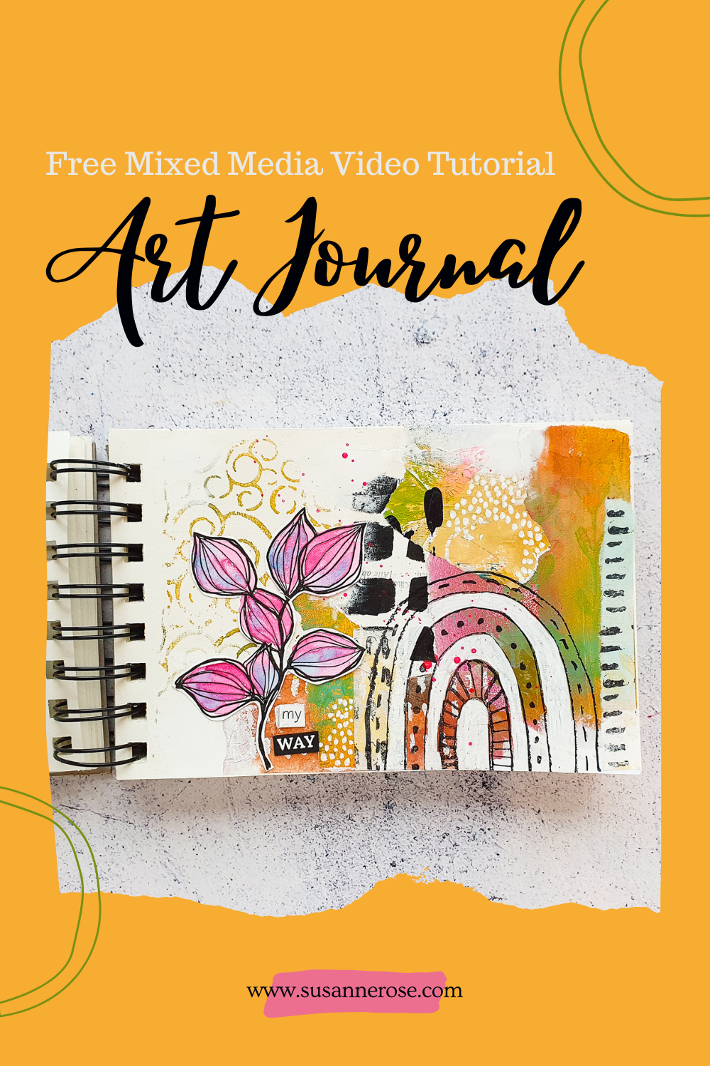 Mixed Media Collage Art Journal Page – Video Tutorial – Susanne Rose Art