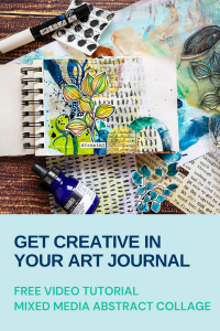 Abstract Art Journal Collage – Video Tutorial – Susanne Rose Art