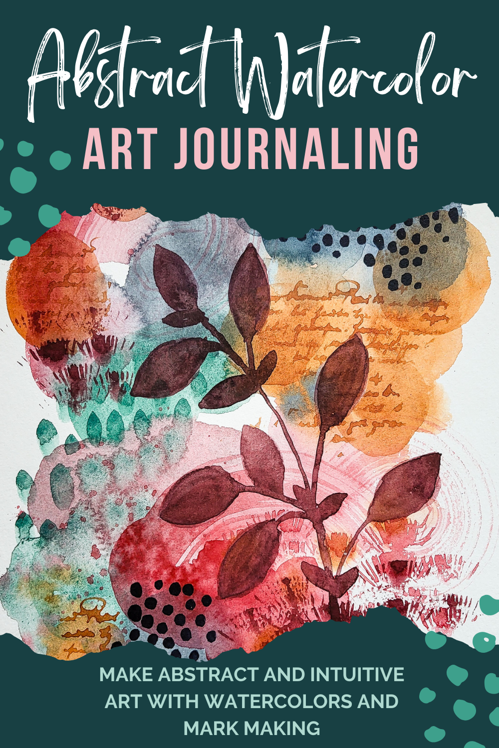 Abstract & Intuitive Art Journaling with Watercolors – Susanne Rose