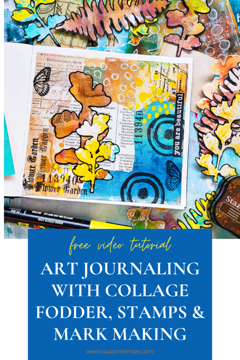 Art Journal Collage – Video Tutorial – Susanne Rose Art